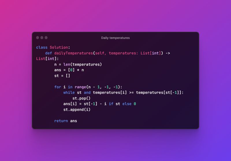 π Day 33/100 #100DaysOfCode Challenge: Daily Temperatures πΏ | Archit ... π Day 33/100 #100DaysOfCode Challenge: Daily Temperatures πΏ | Archit ...