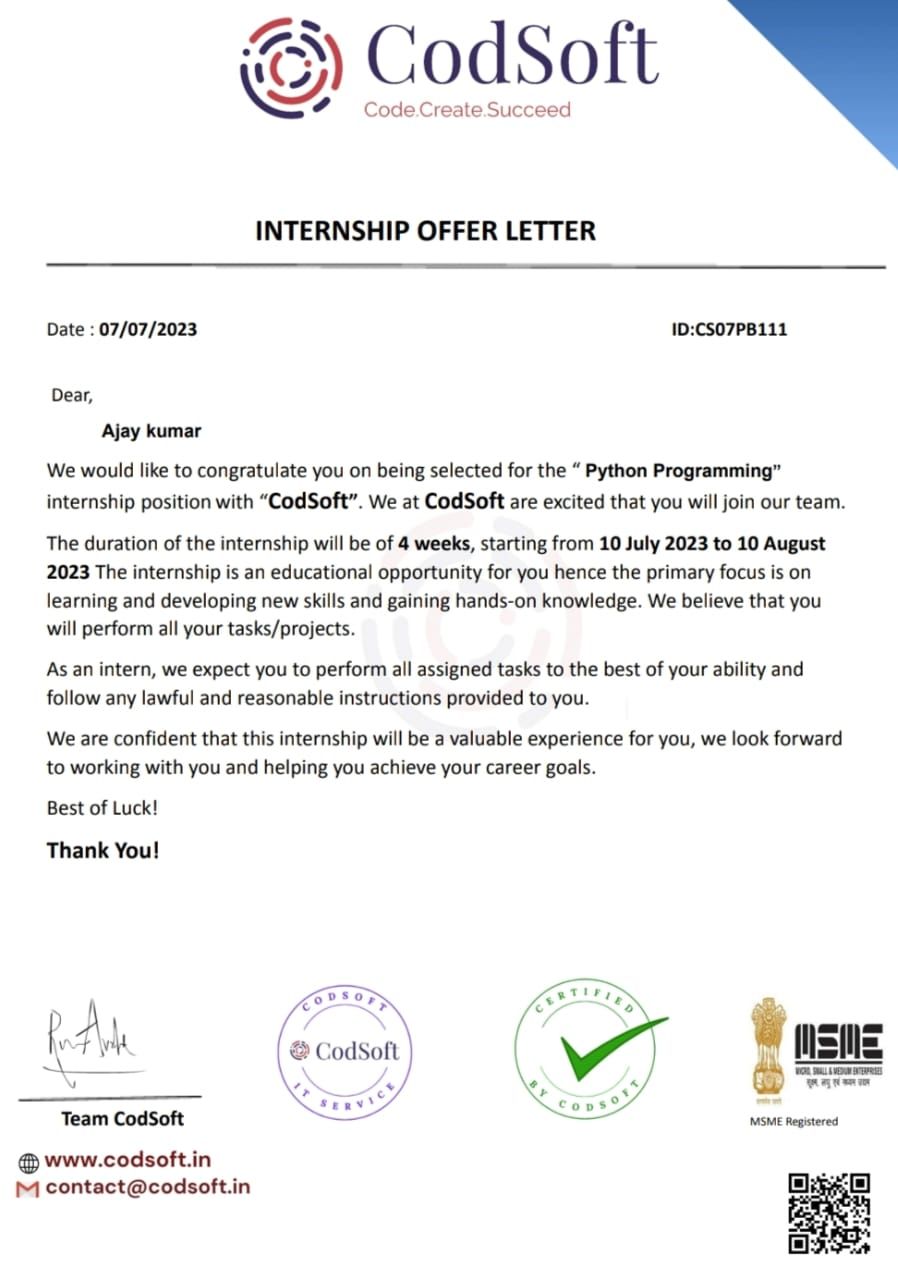 Ajay Kumar on LinkedIn: #internship #pythonprogramming #codsoft # ... Ajay Kumar on LinkedIn: #internship #pythonprogramming #codsoft # ...