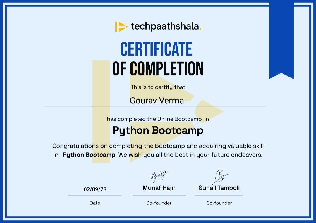 Gourav Verma on LinkedIn: #python #techpaathshala #certified # ... Gourav Verma on LinkedIn: #python #techpaathshala #certified # ...