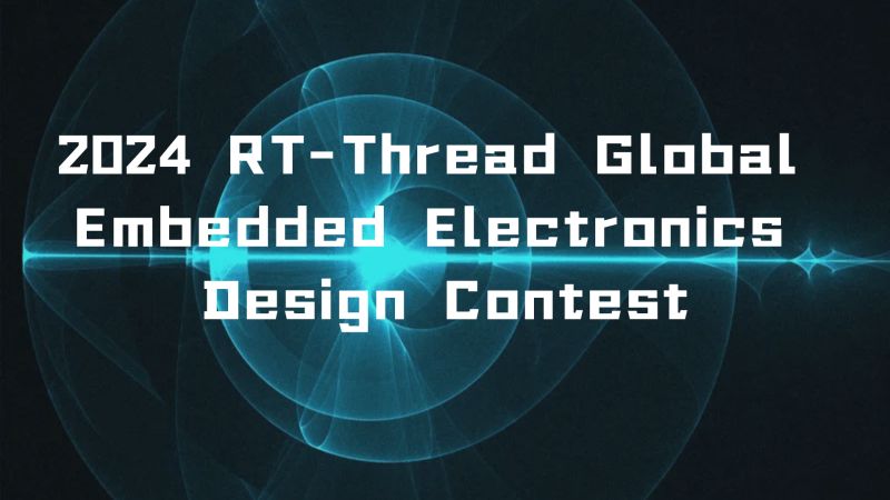 RT-Thread IoT OS on LinkedIn: #contest #embedded #iot #rtos #software RT-Thread IoT OS on LinkedIn: #contest #embedded #iot #rtos #software