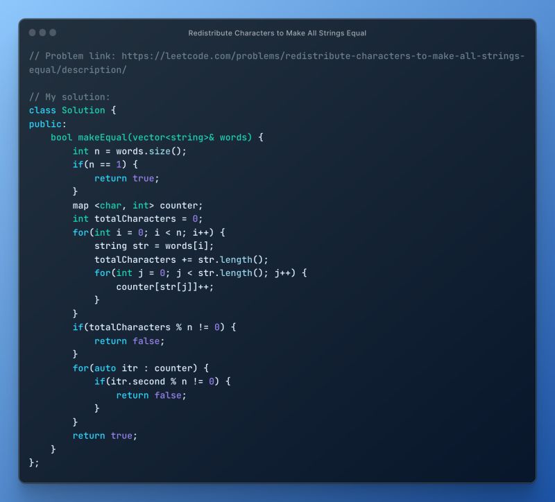🚀 LeetCode Daily Challenge: Redistribute Characters to Make All Strings ... 🚀 LeetCode Daily Challenge: Redistribute Characters to Make All Strings ...
