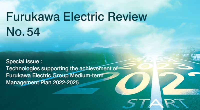 FURUKAWA ELECTRIC GROUP on LinkedIn: No.54|Furukawa Electric Review|R&D ... FURUKAWA ELECTRIC GROUP on LinkedIn: No.54|Furukawa Electric Review|R&D ...