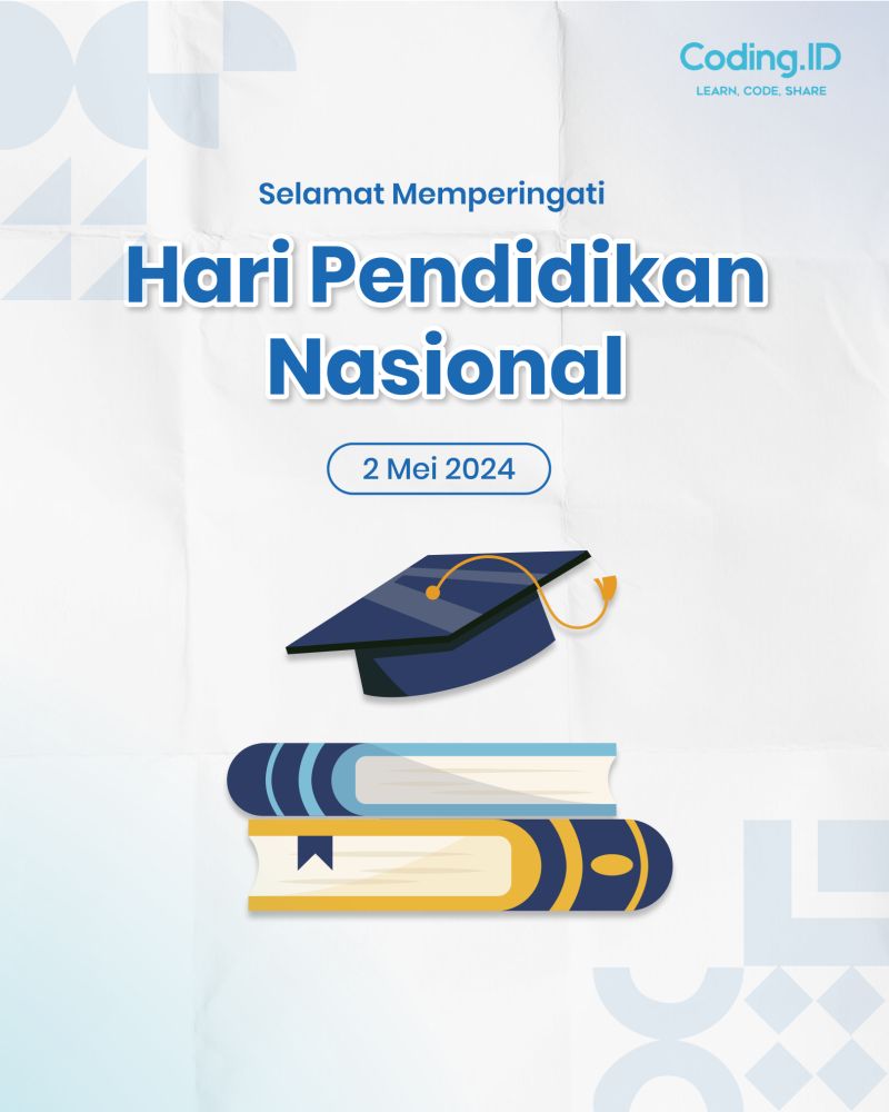 Coding.ID on LinkedIn: #codingid #haripendidikan Coding.ID on LinkedIn: #codingid #haripendidikan