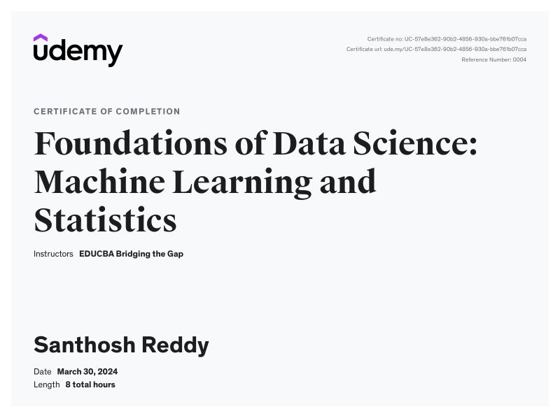 Completed Data Science course on Udemy | Naga sai santhosh reddy Padala ... Completed Data Science course on Udemy | Naga sai santhosh reddy Padala ...