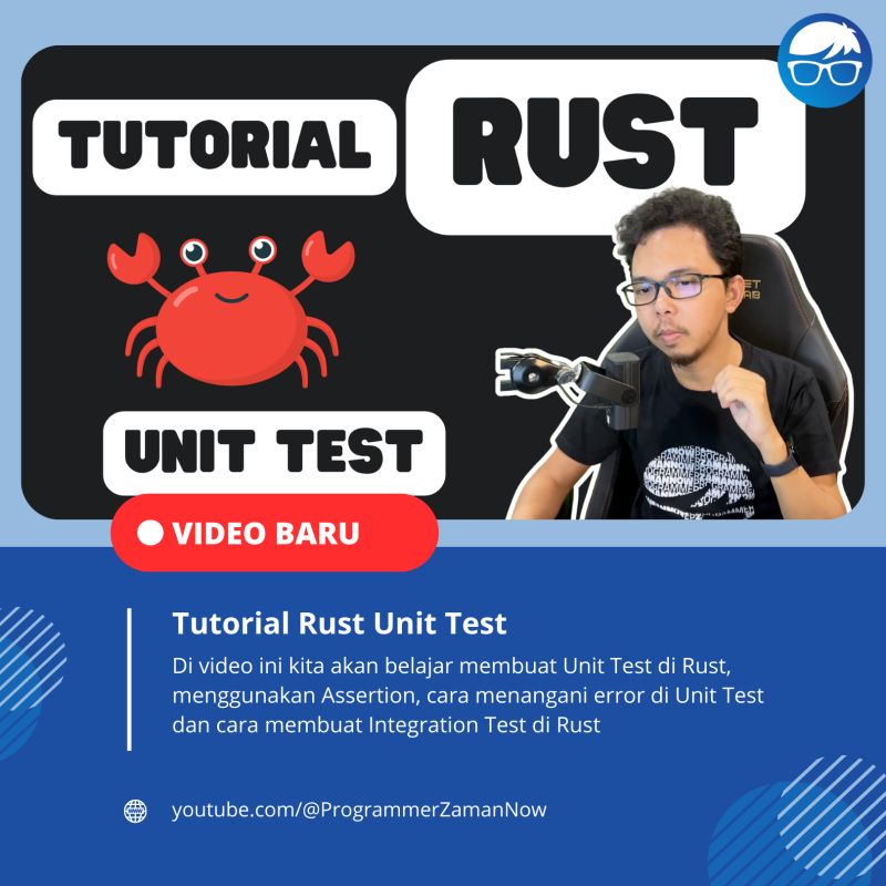 Programmer Zaman Now on LinkedIn: #programmerzamannow #rust #unittest # ... Programmer Zaman Now on LinkedIn: #programmerzamannow #rust #unittest # ...