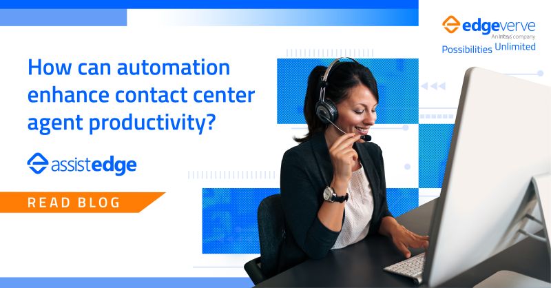 EdgeVerve on LinkedIn: How can automation enhance call center agent ... EdgeVerve on LinkedIn: How can automation enhance call center agent ...