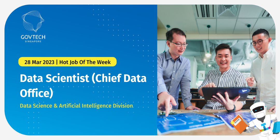 GovTech Singapore on LinkedIn: 3 GovTech Data Scientist CDO jobs in ... GovTech Singapore on LinkedIn: 3 GovTech Data Scientist CDO jobs in ...