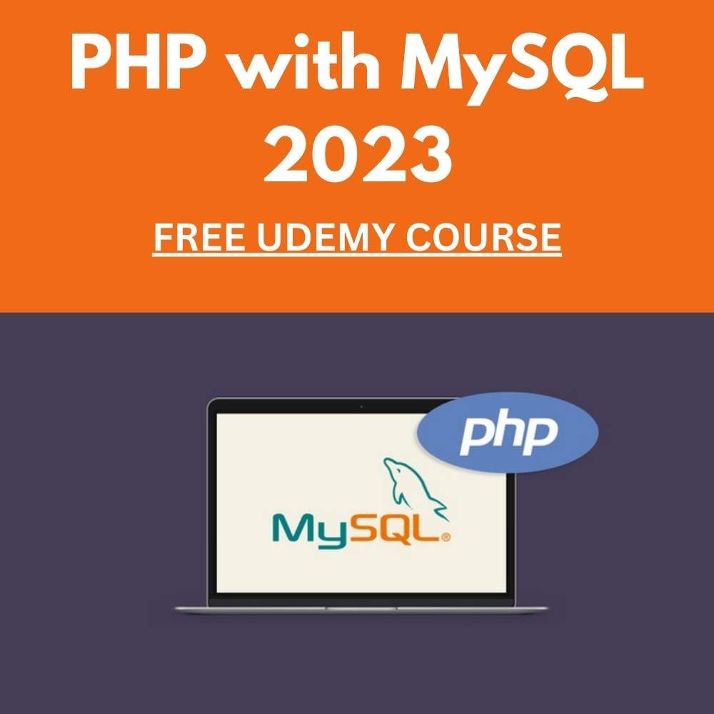 PHP with MySQL 2023: Build 5 Projects | Free Online Courses with ... PHP with MySQL 2023: Build 5 Projects | Free Online Courses with ...