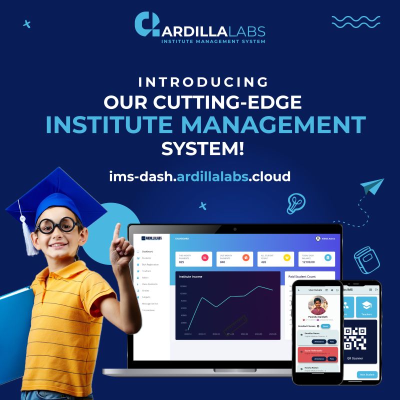 Kavishka Ganepola on LinkedIn: ARDILLALABS Institute Management System ... Kavishka Ganepola on LinkedIn: ARDILLALABS Institute Management System ...