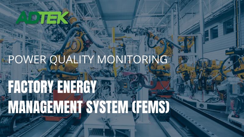 How ADTEK improves energy efficiency in industrial facilities | ADTEK ... How ADTEK improves energy efficiency in industrial facilities | ADTEK ...