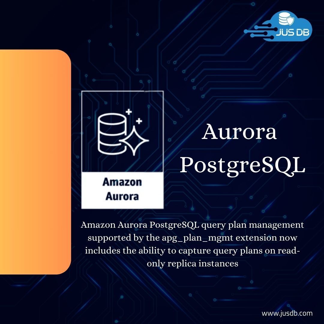 JusDB on LinkedIn: #amazonaurora #postgresql #queryplancapture # ... JusDB on LinkedIn: #amazonaurora #postgresql #queryplancapture # ...
