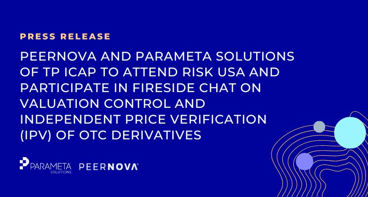 Pramod Achanta on LinkedIn: PeerNova and Parameta Solutions of TP ICAP ... Pramod Achanta on LinkedIn: PeerNova and Parameta Solutions of TP ICAP ...