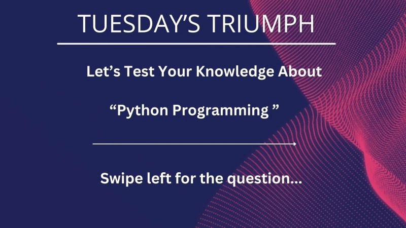 Accenture Emph on LinkedIn: #pythonquiz #codingchallenge #learnpython # ... Accenture Emph on LinkedIn: #pythonquiz #codingchallenge #learnpython # ...