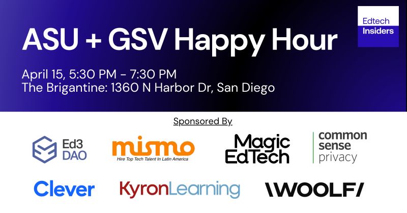 Edtech Insiders on LinkedIn: EdTech Insiders Happy Hour at ASU/GSV Edtech Insiders on LinkedIn: EdTech Insiders Happy Hour at ASU/GSV