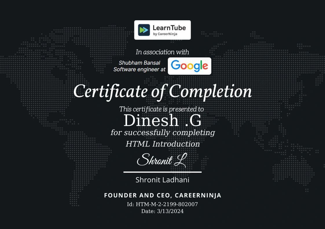 Dinesh .G on LinkedIn: Learn Tube html certificate Dinesh .G on LinkedIn: Learn Tube html certificate