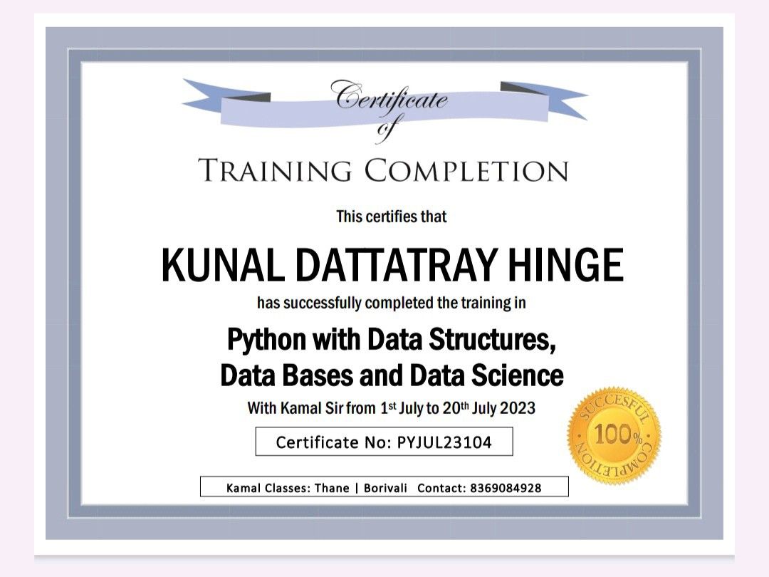kunal hinge on LinkedIn: Successfully completed my Python Training with ... kunal hinge on LinkedIn: Successfully completed my Python Training with ...