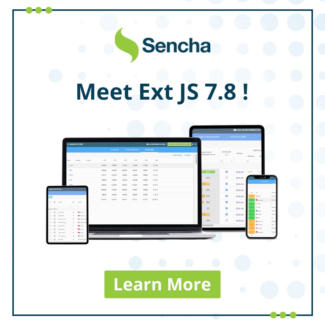 Ext JS 7.8: New Features and Enhancements | Sencha posted on the topic ... Ext JS 7.8: New Features and Enhancements | Sencha posted on the topic ...