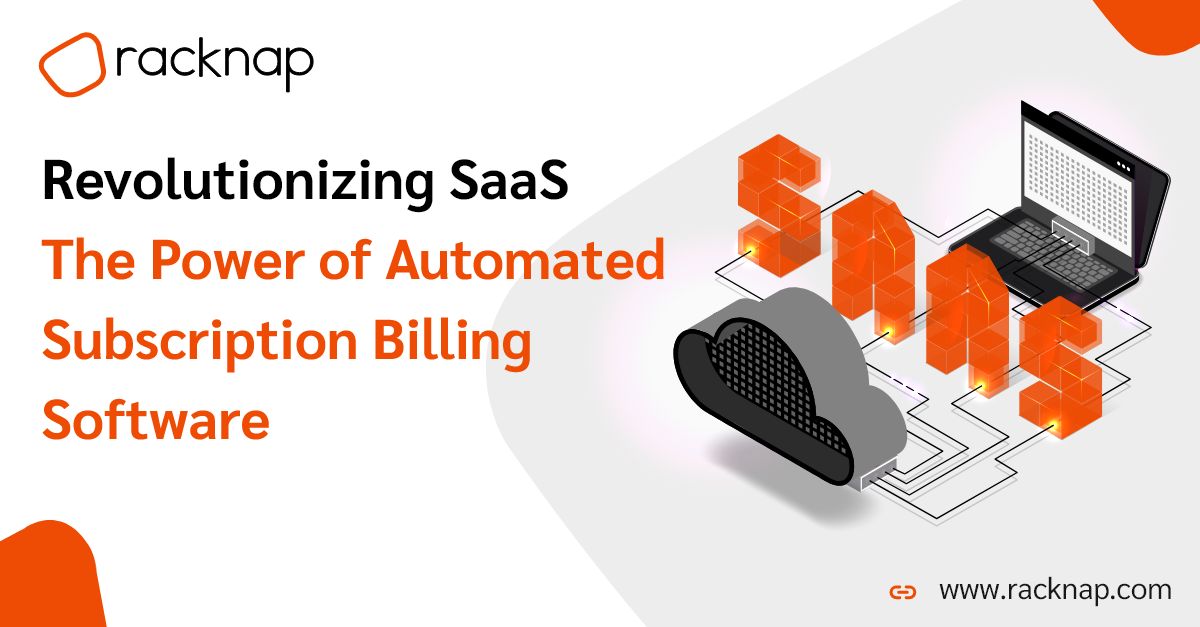 RackNap on LinkedIn: How automated Subscription Billing Software is ... RackNap on LinkedIn: How automated Subscription Billing Software is ...