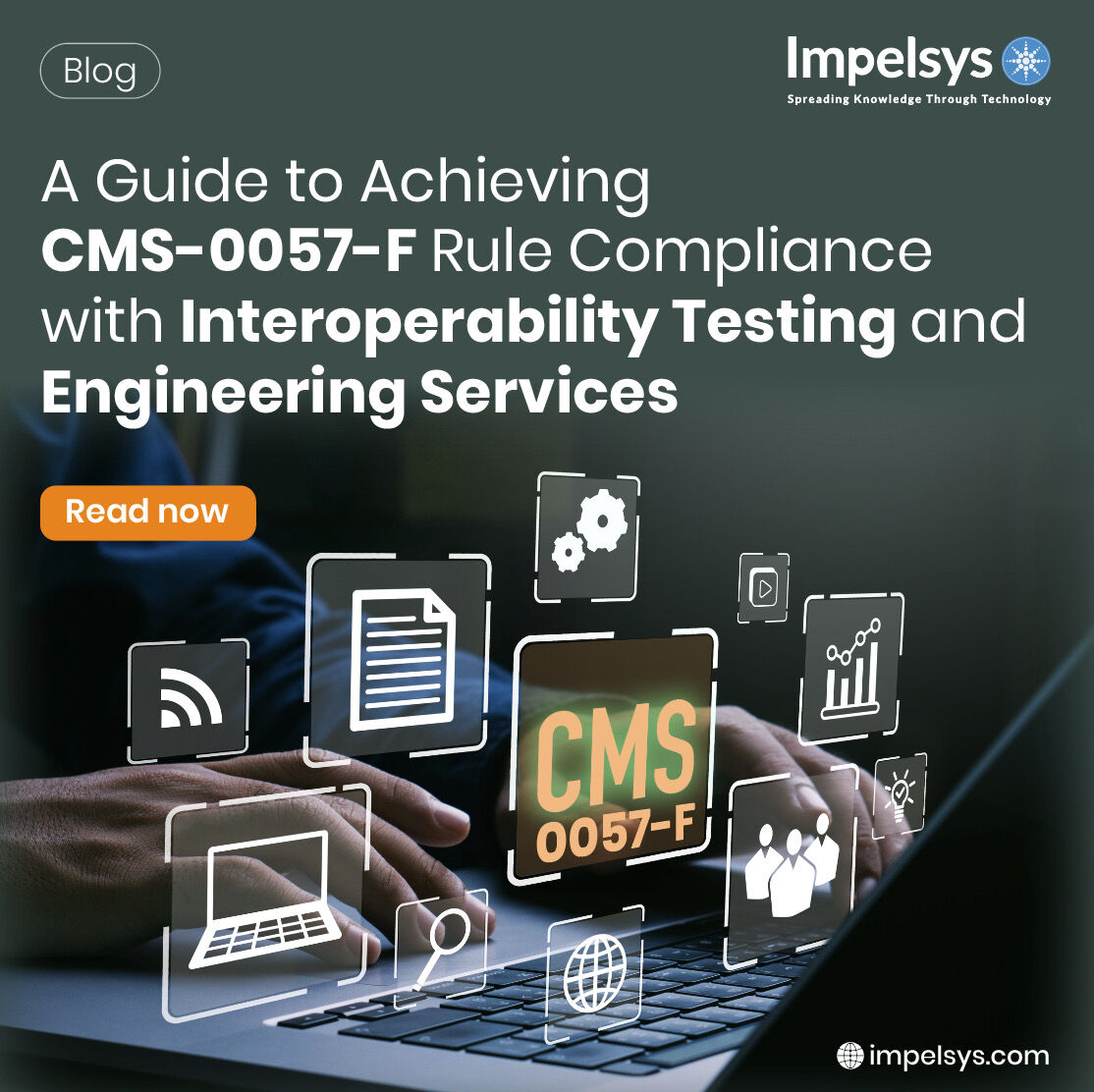 Impelsys on LinkedIn: Achieving CMS-0057 rule compliance with ... Impelsys on LinkedIn: Achieving CMS-0057 rule compliance with ...