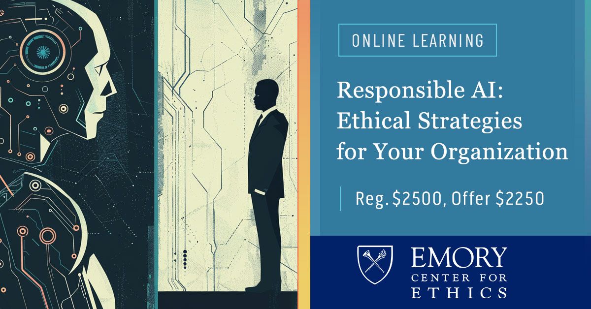 Emory Continuing Education on LinkedIn: Responsible AI: Ethical ... Emory Continuing Education on LinkedIn: Responsible AI: Ethical ...