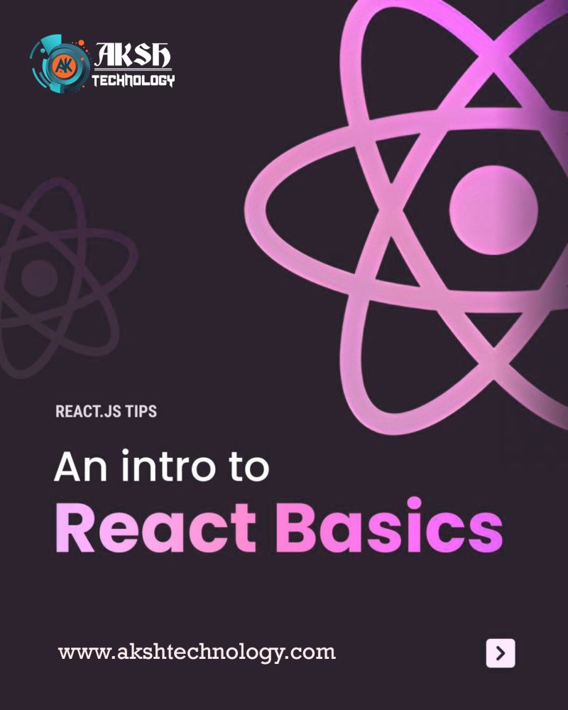 Aksh Technology on LinkedIn: #reactjs #reactbasics #reacttutorial # ... Aksh Technology on LinkedIn: #reactjs #reactbasics #reacttutorial # ...