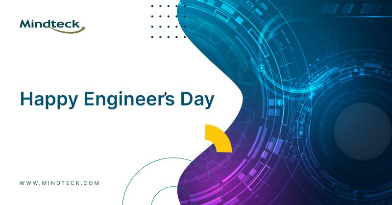Mindteck on LinkedIn: #engineersday #mindteck Mindteck on LinkedIn: #engineersday #mindteck