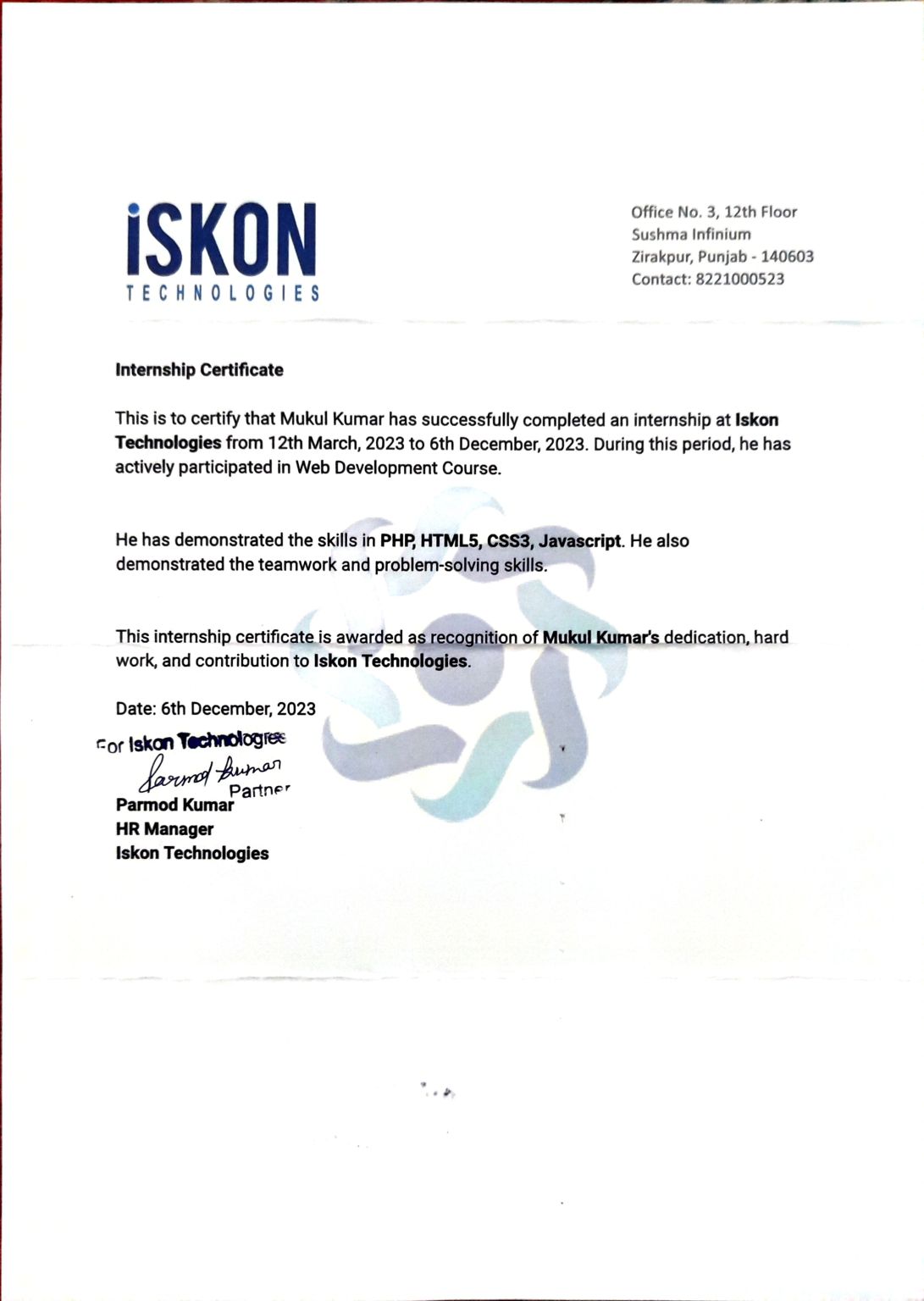 Mukul Kumar on LinkedIn: Completion certificate of Internship in PHP ... Mukul Kumar on LinkedIn: Completion certificate of Internship in PHP ...
