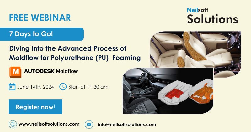 Neilsoft Solutions on LinkedIn: #moldflow #pufoaming #autodesk #webinar ... Neilsoft Solutions on LinkedIn: #moldflow #pufoaming #autodesk #webinar ...