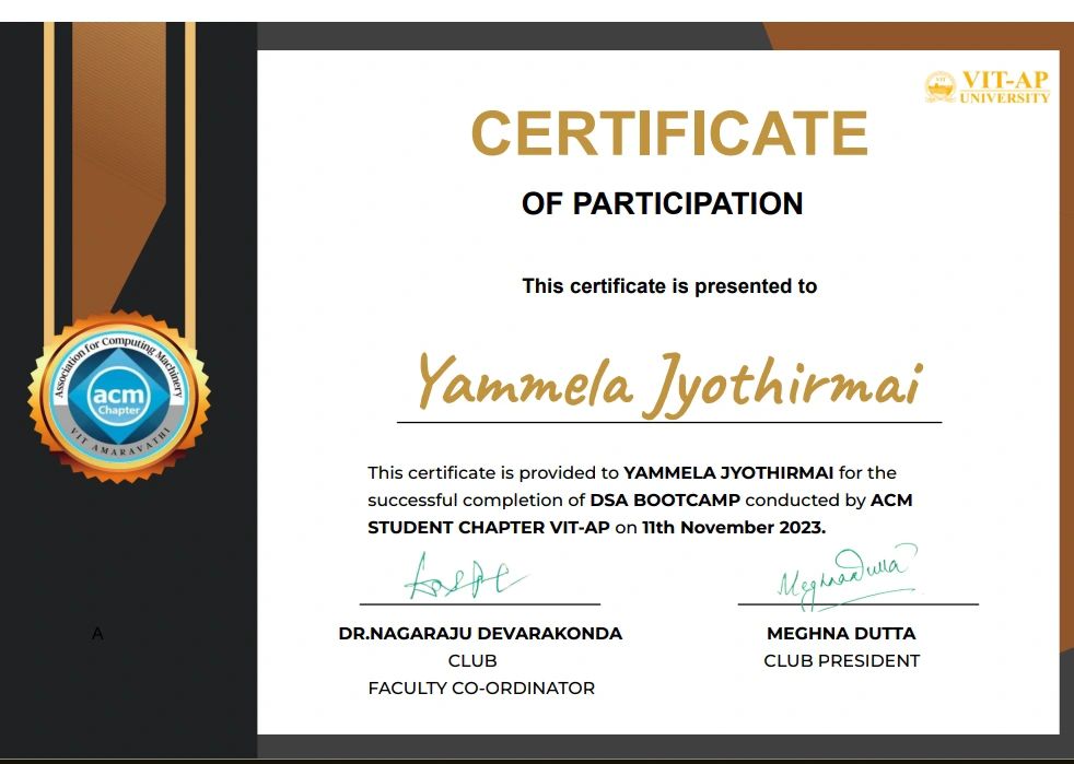 Completed DSA BOOTCAMP by ACM | Jyothirmai Yammela posted on the topic ... Completed DSA BOOTCAMP by ACM | Jyothirmai Yammela posted on the topic ...