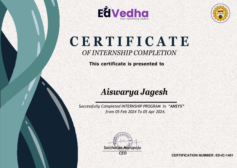 Aiswarya Jagesh on LinkedIn: #internship #certificate #edvedha #ansys # ... Aiswarya Jagesh on LinkedIn: #internship #certificate #edvedha #ansys # ...