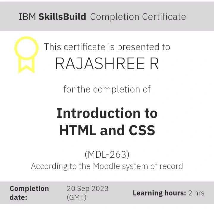 Completed HTML and CSS courses with IBM Skill Build | RAJASHREE R ... Completed HTML and CSS courses with IBM Skill Build | RAJASHREE R ...