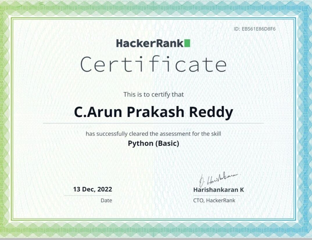 Arun Prakash Reddy Chappidi on LinkedIn: Certified by HackerRank in Python Arun Prakash Reddy Chappidi on LinkedIn: Certified by HackerRank in Python