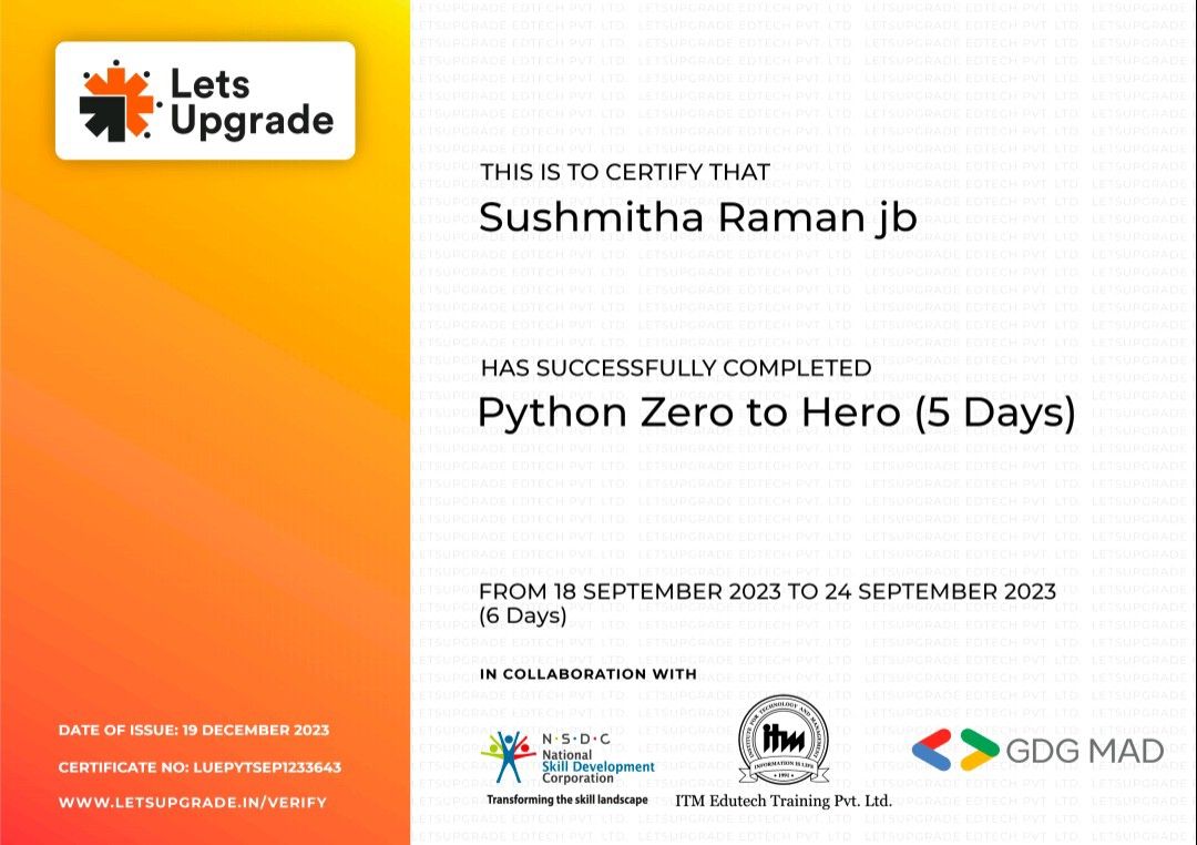 Sushmitha Raman on LinkedIn: My Frist certification course.Python learning Sushmitha Raman on LinkedIn: My Frist certification course.Python learning
