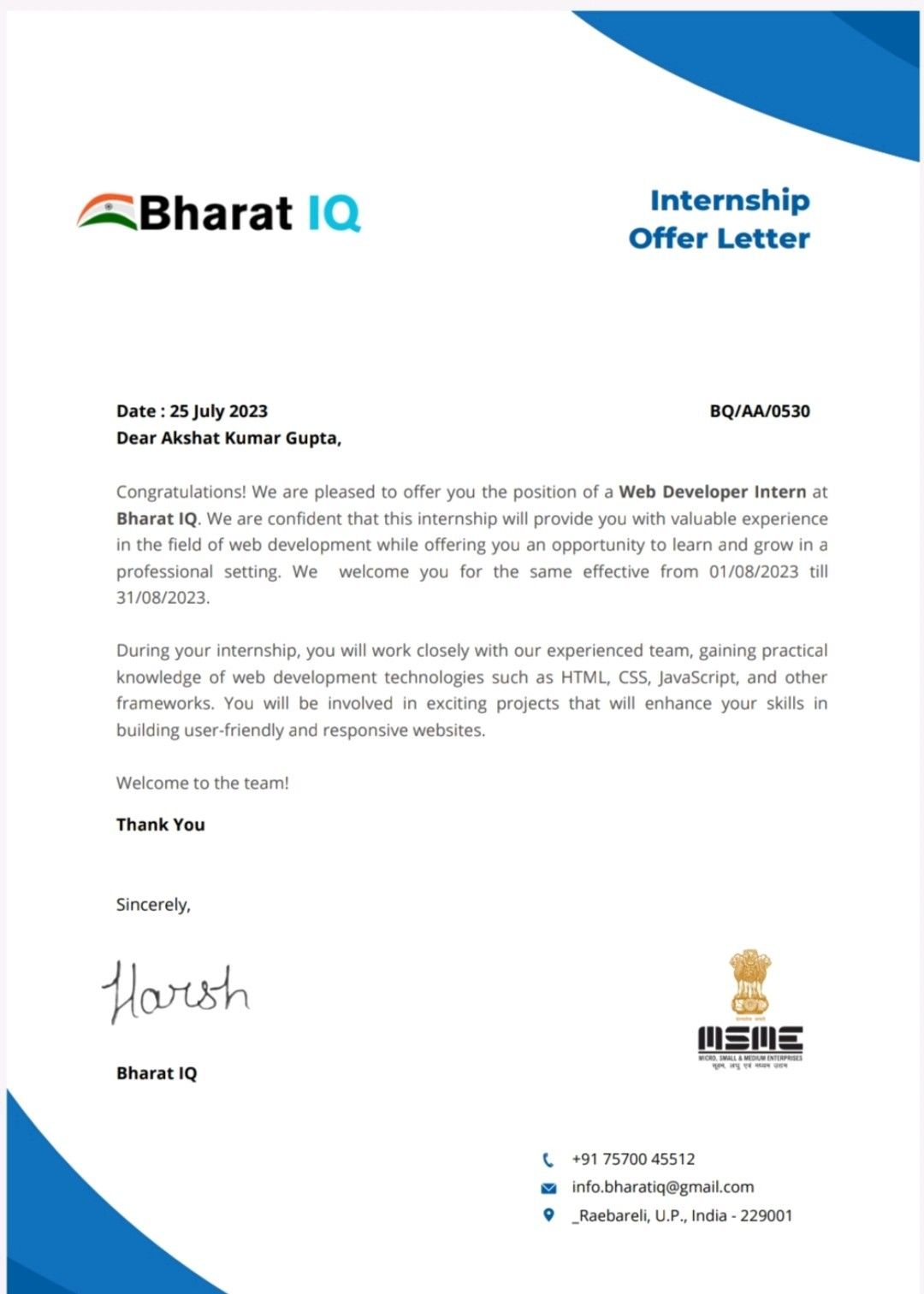 Akshat Kumar Gupta on LinkedIn: #bharatiq #internship2023 #summerinternship Akshat Kumar Gupta on LinkedIn: #bharatiq #internship2023 #summerinternship