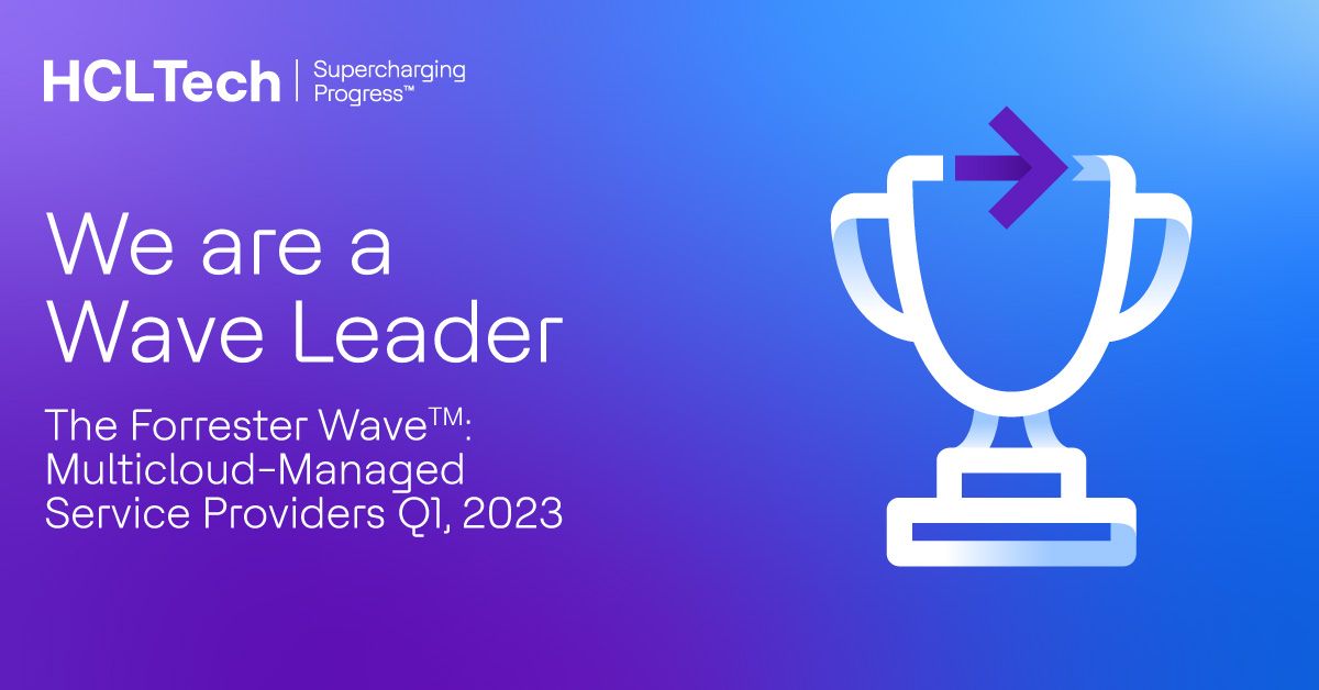 HCLTech – Cloud on LinkedIn: HCLTech recognized as Leader in Forrester ... HCLTech – Cloud on LinkedIn: HCLTech recognized as Leader in Forrester ...