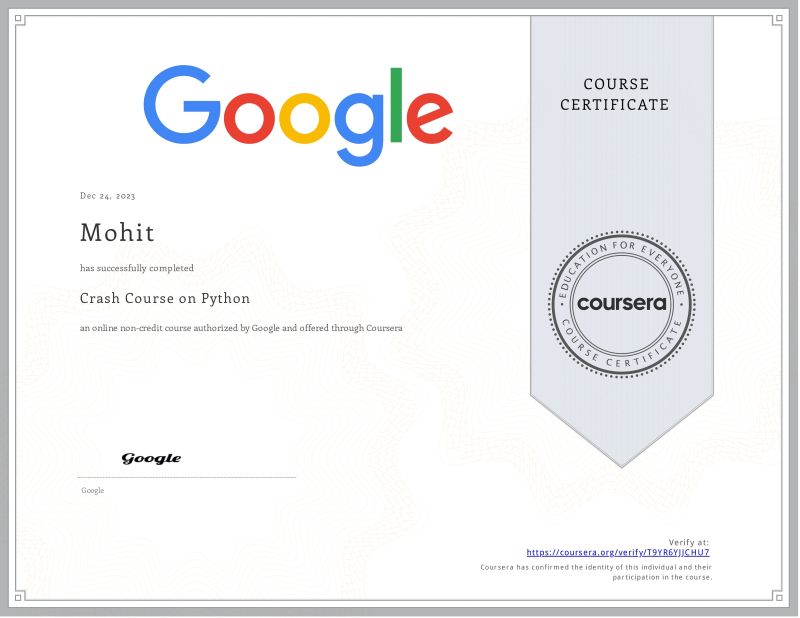 Mohit Saroha on LinkedIn: #coursera #python #growwithgoogle #learning Mohit Saroha on LinkedIn: #coursera #python #growwithgoogle #learning