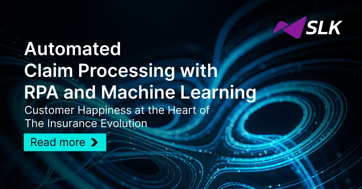 SLK on LinkedIn: Automated Claim Processing with RPA and Machine ... SLK on LinkedIn: Automated Claim Processing with RPA and Machine ...