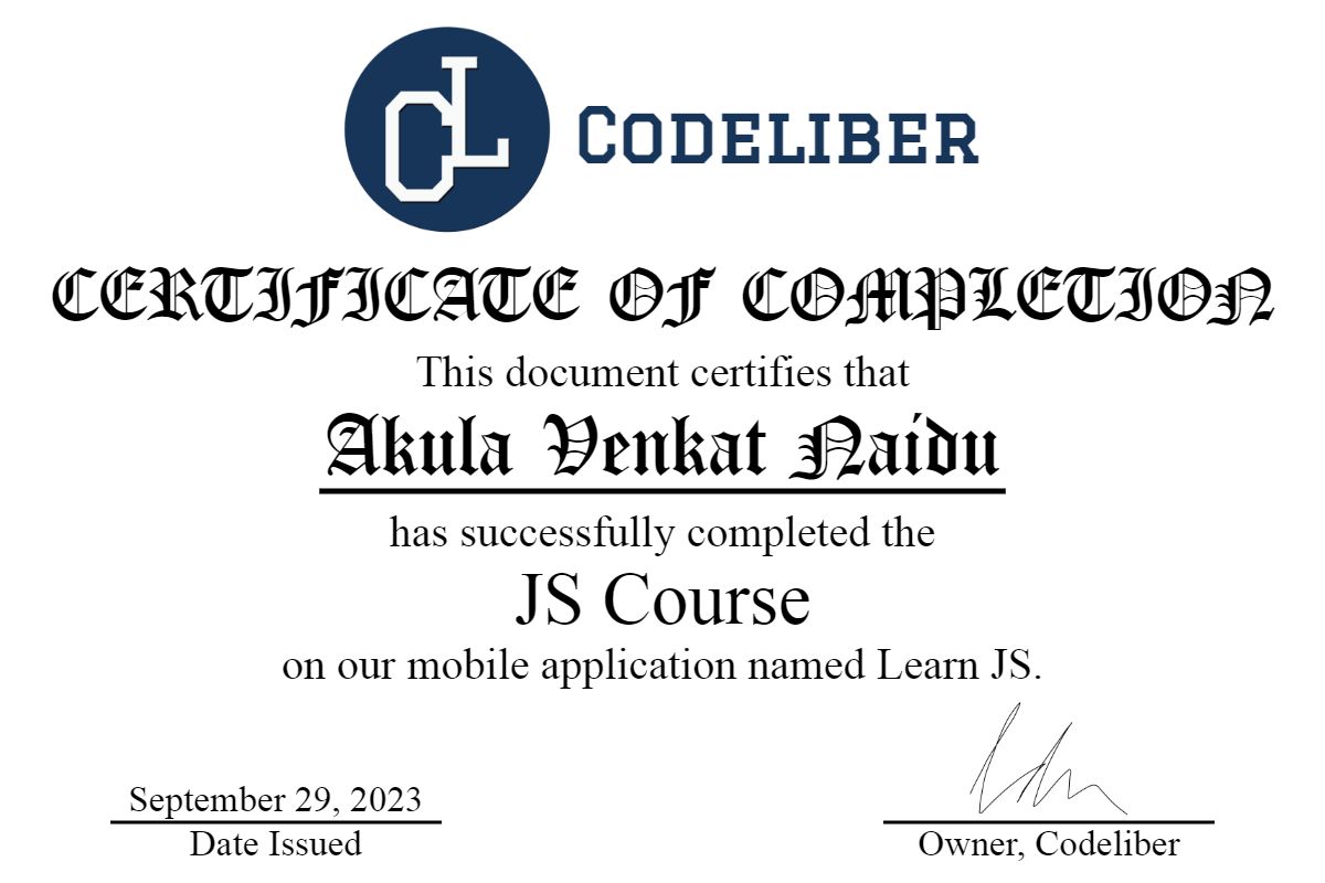 Completed JavaScript Certification by Codeliber | AKULA VENKAT NAIDU ... Completed JavaScript Certification by Codeliber | AKULA VENKAT NAIDU ...