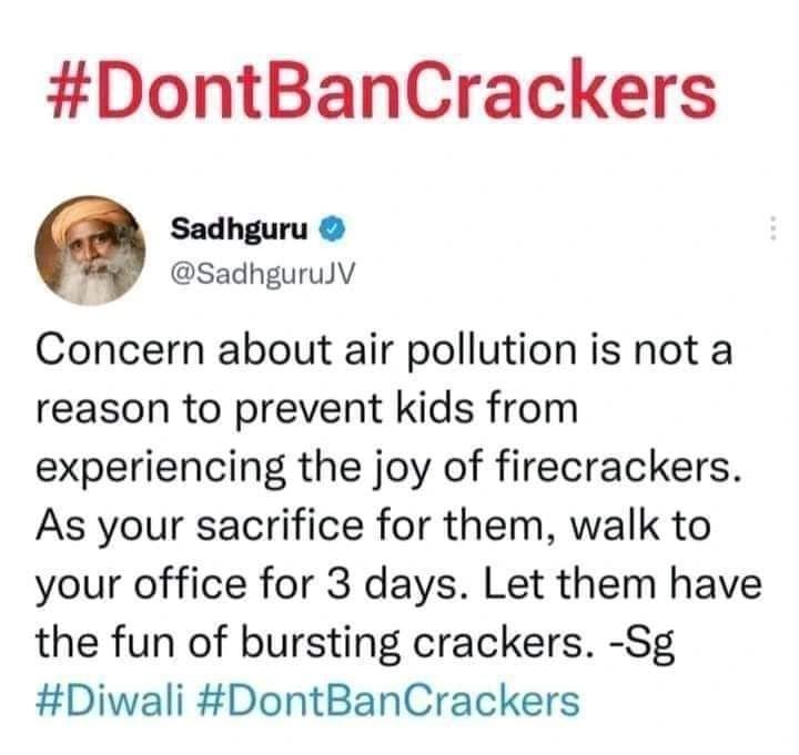Ajay Bhargave on LinkedIn: Very true....those banning fire crackers are ... Ajay Bhargave on LinkedIn: Very true....those banning fire crackers are ...