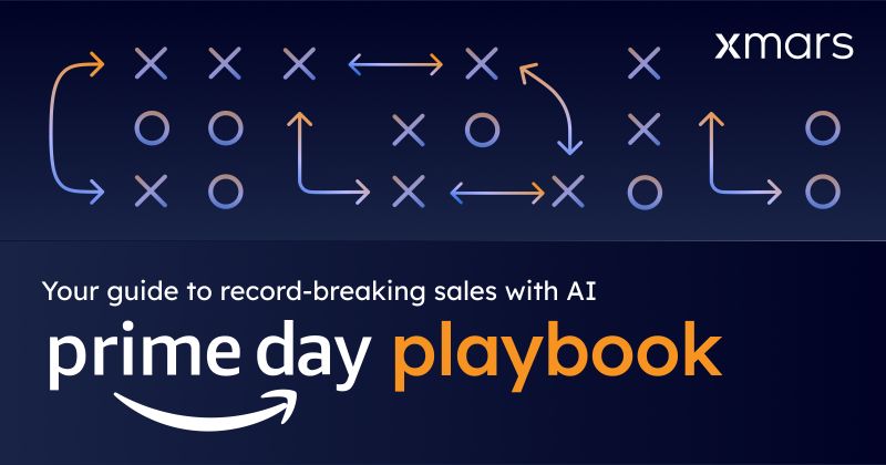 Xmars on LinkedIn: Amazon Prime Day Playbook Xmars on LinkedIn: Amazon Prime Day Playbook