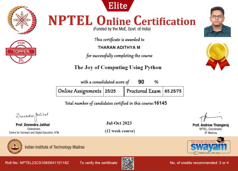 Tharan Adithya on LinkedIn: #nptel #pythonprogramming #certificate # ... Tharan Adithya on LinkedIn: #nptel #pythonprogramming #certificate # ...