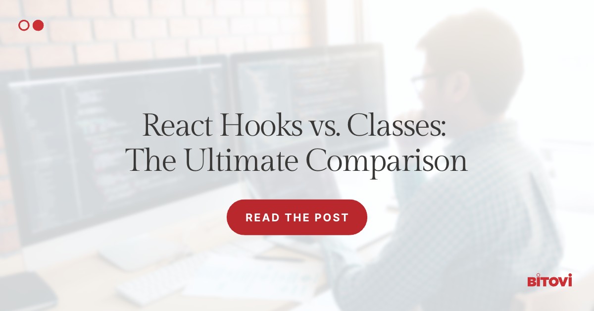 Bitovi on LinkedIn: React Hooks vs. Classes: The Ultimate Comparison ... Bitovi on LinkedIn: React Hooks vs. Classes: The Ultimate Comparison ...