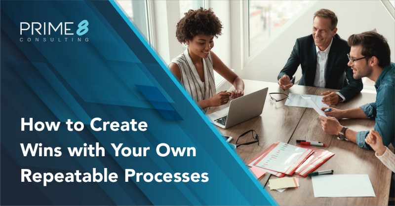 Prime 8 Consulting on LinkedIn: How to Create Wins with Your Own ... Prime 8 Consulting on LinkedIn: How to Create Wins with Your Own ...