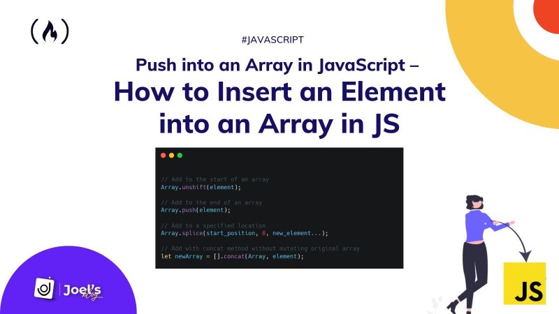 freeCodeCamp on LinkedIn: Push into an Array in JavaScript – How to ... freeCodeCamp on LinkedIn: Push into an Array in JavaScript – How to ...