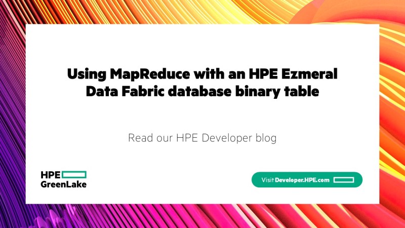 Rajat Malik on LinkedIn: Using MapReduce with an HPE Ezmeral Data ... Rajat Malik on LinkedIn: Using MapReduce with an HPE Ezmeral Data ...