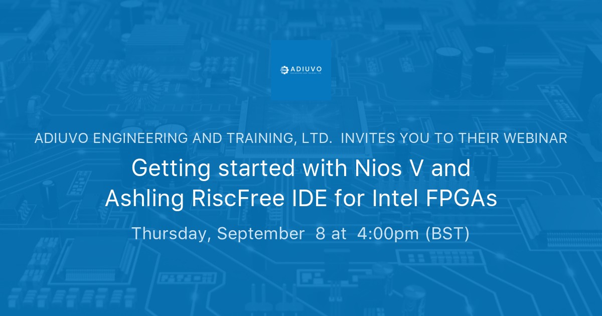 Laura Coronado on LinkedIn: Getting started with Nios V and Ashling ... Laura Coronado on LinkedIn: Getting started with Nios V and Ashling ...