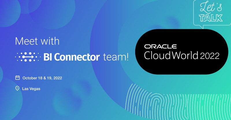 BI Connector on LinkedIn: BI Connector | Oracle CloudWorld 2022 BI Connector on LinkedIn: BI Connector | Oracle CloudWorld 2022