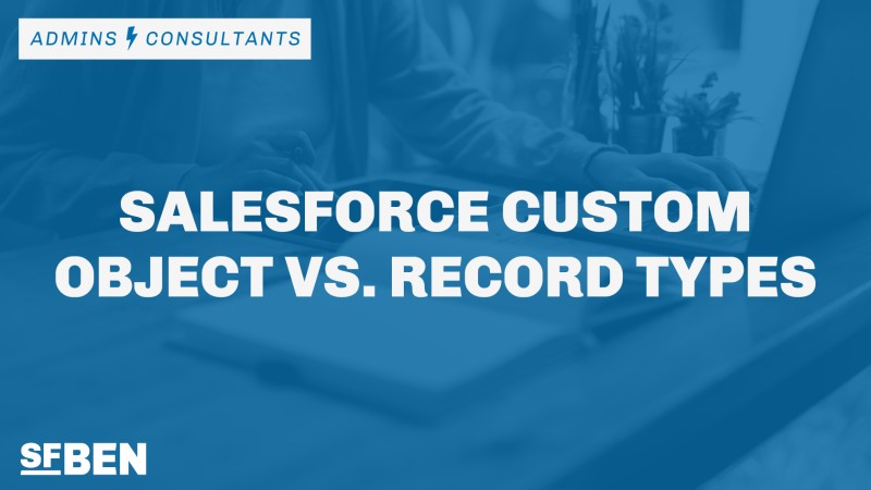 Bret Michaelsen ☁ on LinkedIn: Salesforce Custom Object vs. Record ... Bret Michaelsen ☁ on LinkedIn: Salesforce Custom Object vs. Record ...