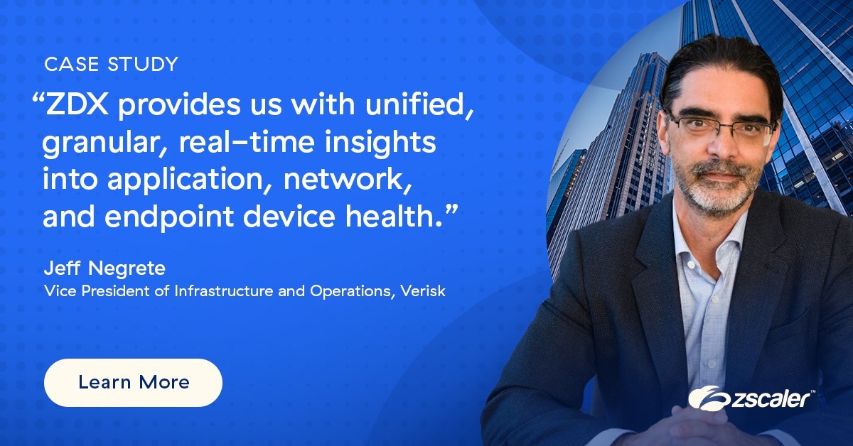 Ismail Elmas on LinkedIn: Verisk Case Study | Zscaler Ismail Elmas on LinkedIn: Verisk Case Study | Zscaler