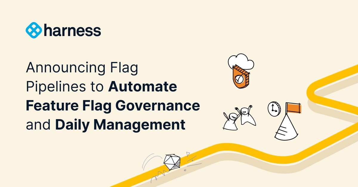 Harness on LinkedIn: Announcing Flag Pipelines to Automate Feature Flag ... Harness on LinkedIn: Announcing Flag Pipelines to Automate Feature Flag ...